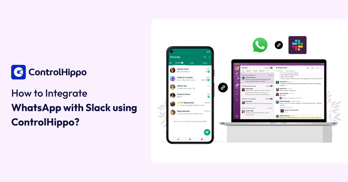 How To Integrate WhatsApp with Slack using ControlHippo?