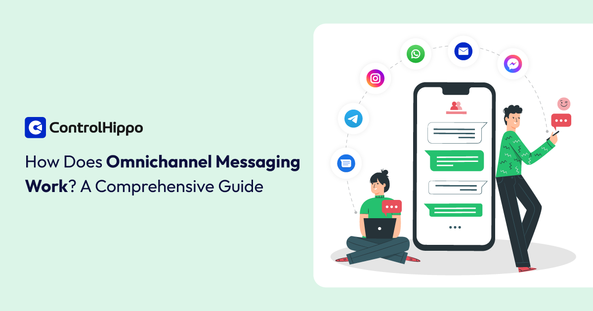 How Does Omnichannel Messaging Work? A Comprehensive Guide