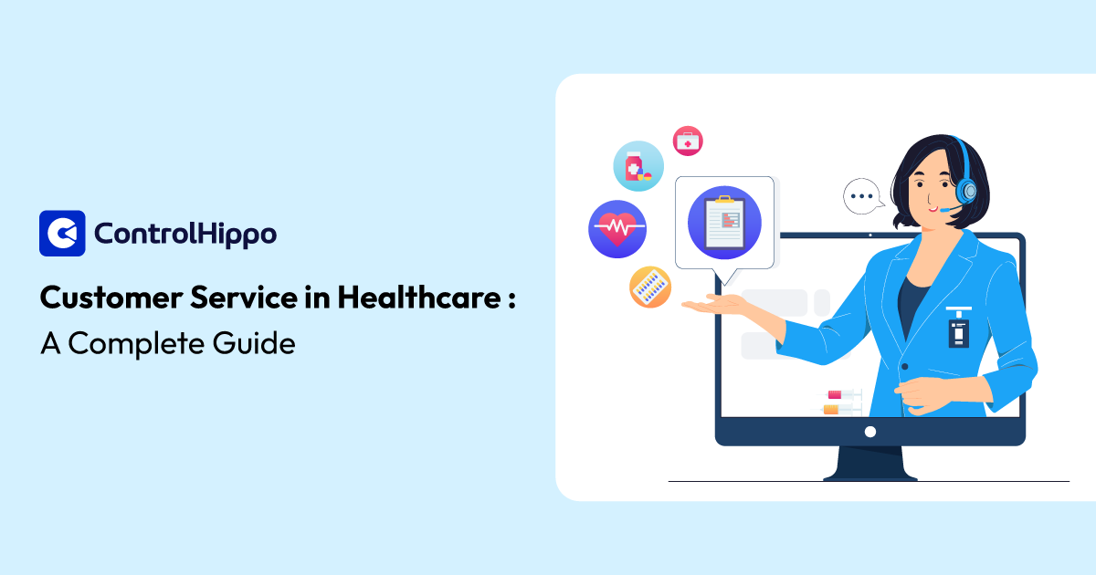 Customer Service in Healthcare : 4 Ways to Improve & Benefits