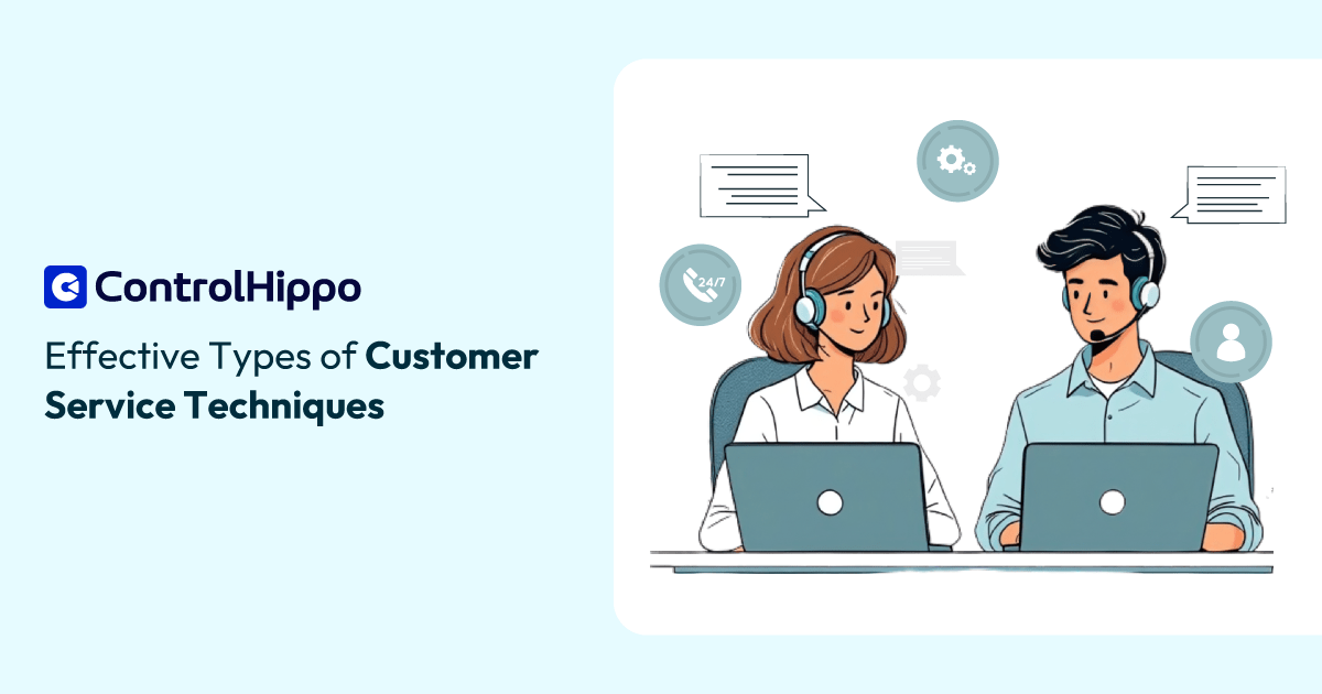12 Effective Customer Service Techniques for Support Teams