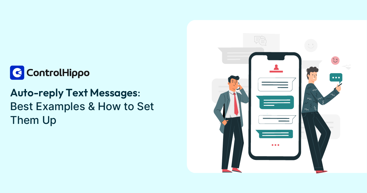 Auto-Reply Text Messages: Best Examples & How to Set Them Up · ControlHippo