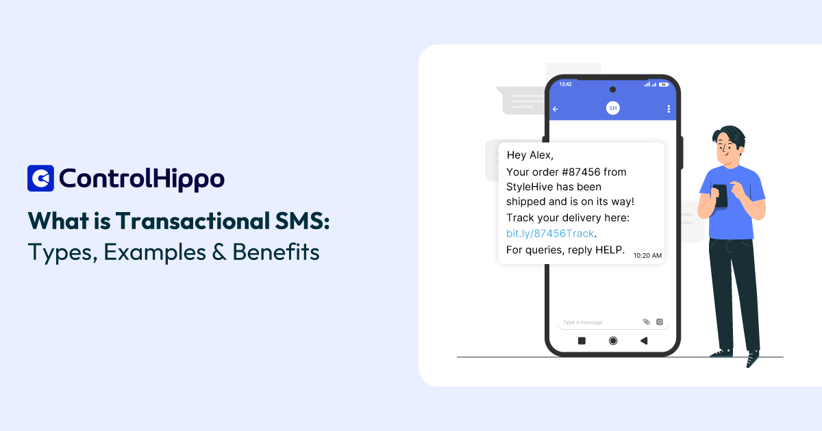 What is Transactional SMS: Types, Examples & Benefits